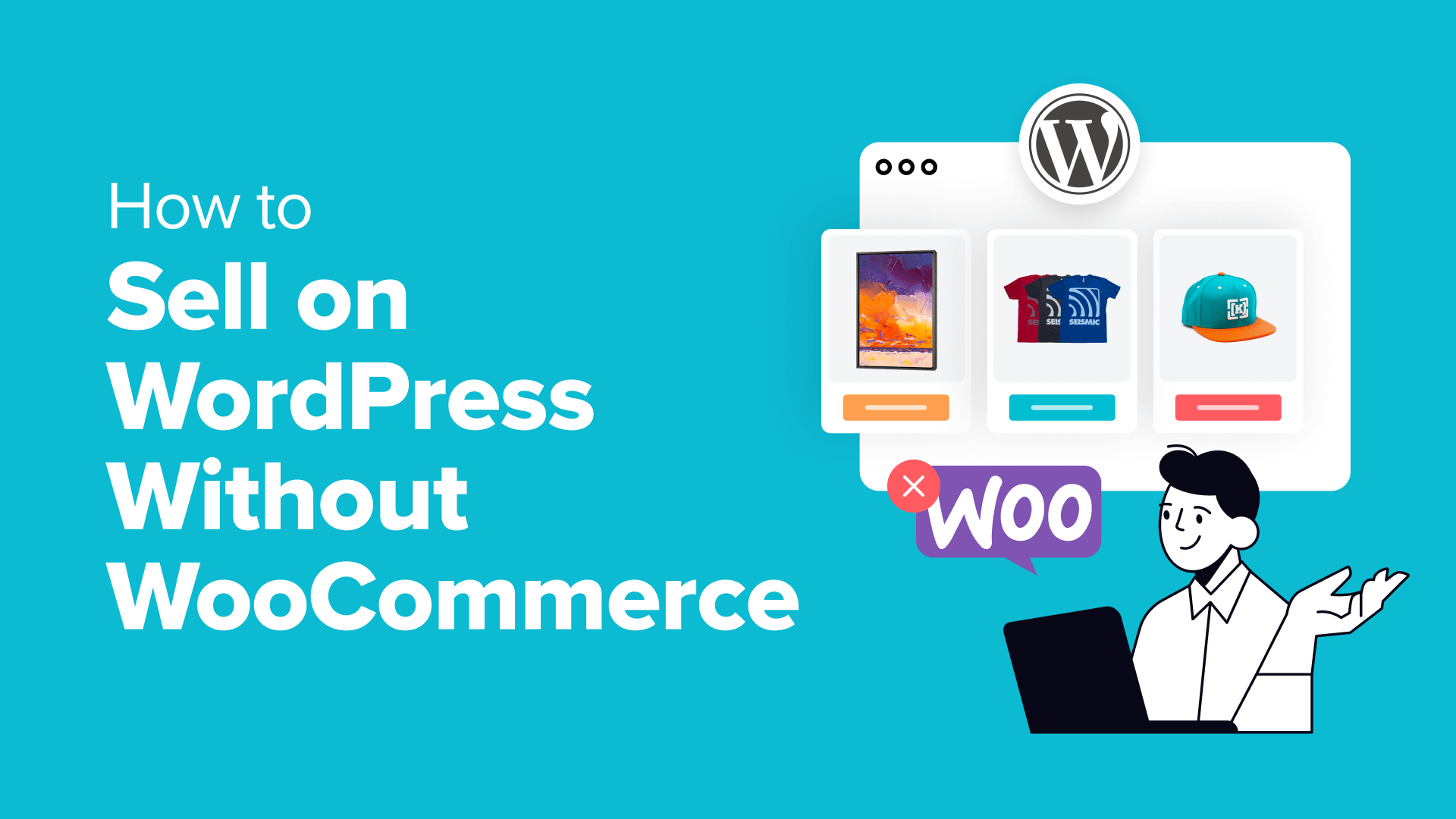How To Sell On Wordpress Without Woocommerce 3 Methods Snapblox